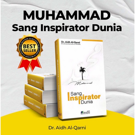 Muhammad The Inspiration Of The World - Sheikh Dr. Aidh Al-Qarni ...