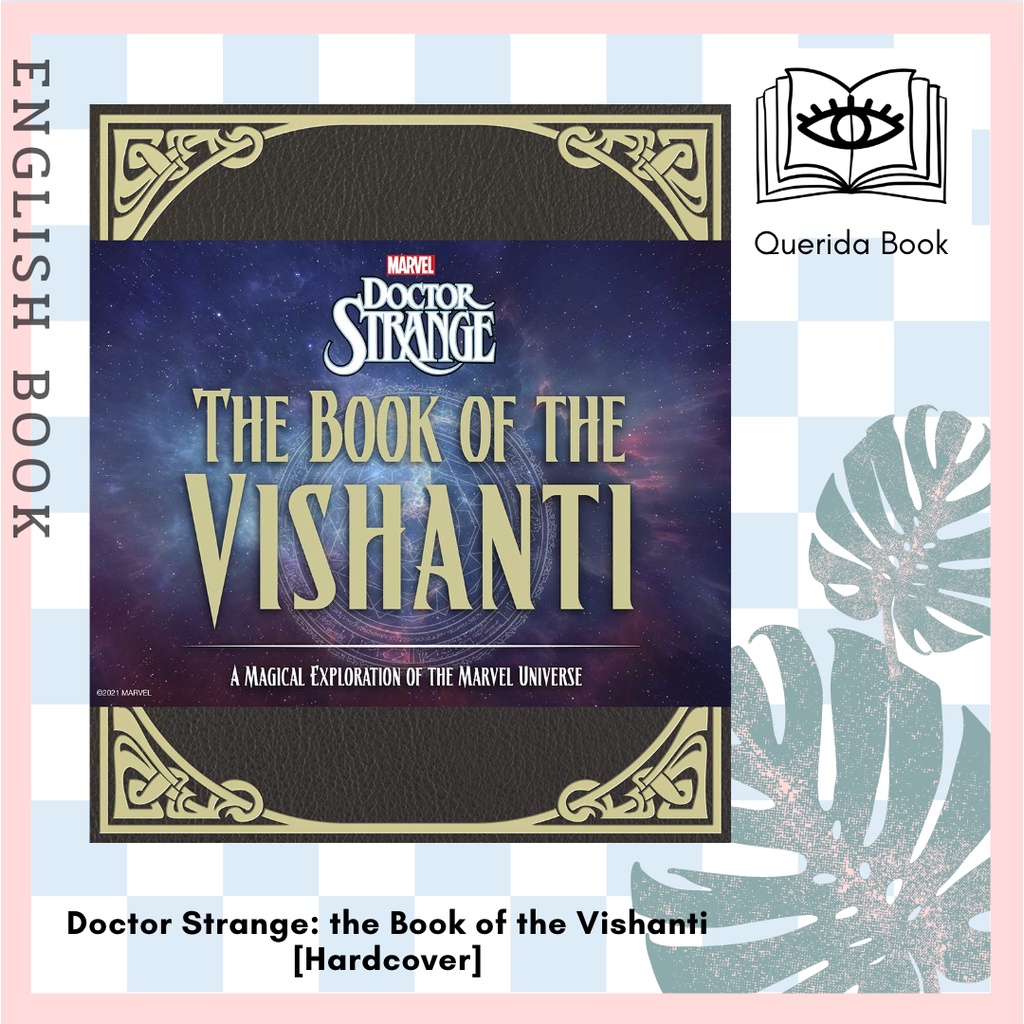 Doctor Strange: the Book of the Vishanti : A Magical Exploration of the Marvel Universe ...