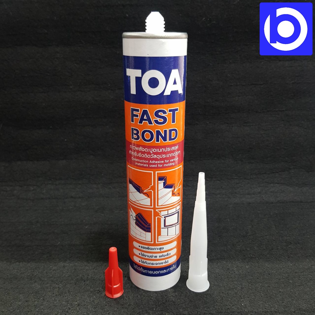 * หลอด 320 กรัม * กาวตะปูอเนกประสงต์ FAST BOND ยี่ห้อ TOA สำหรับยึดติด ...