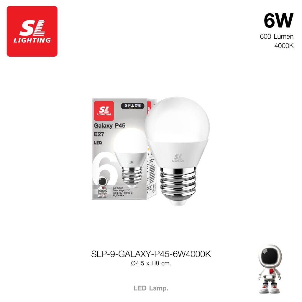 SL LIGHTING | LED GALAXY BULB P45 6W ขั้วหลอด E27 มีให้เลือก 3 แสง ...