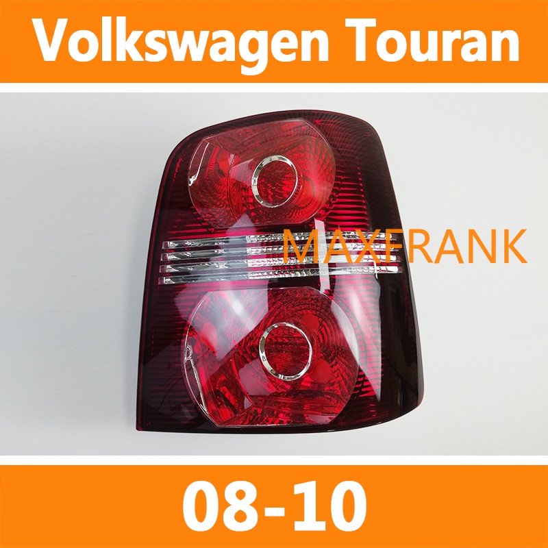 สําหรับ Volkswagen Touran 08-10 TAILLIGHT TAIL LIGHT โคมไฟหาง BRAKE ...