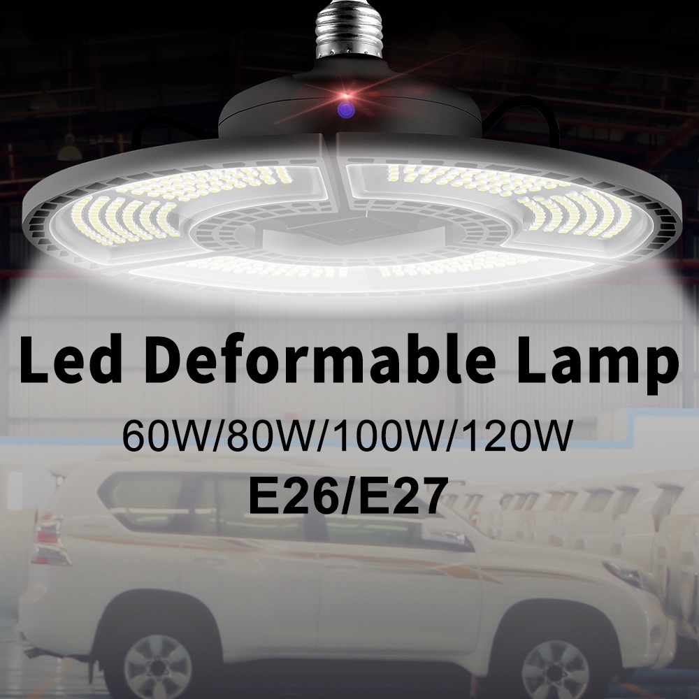 โคมไฟโรงรถที่เปลี่ยนรูปได้ LED พัดลมแบบพับเก็บได้ 60W 80W 100W 120W หลอดไฟ LED E27 220V หลอดไฟ ...