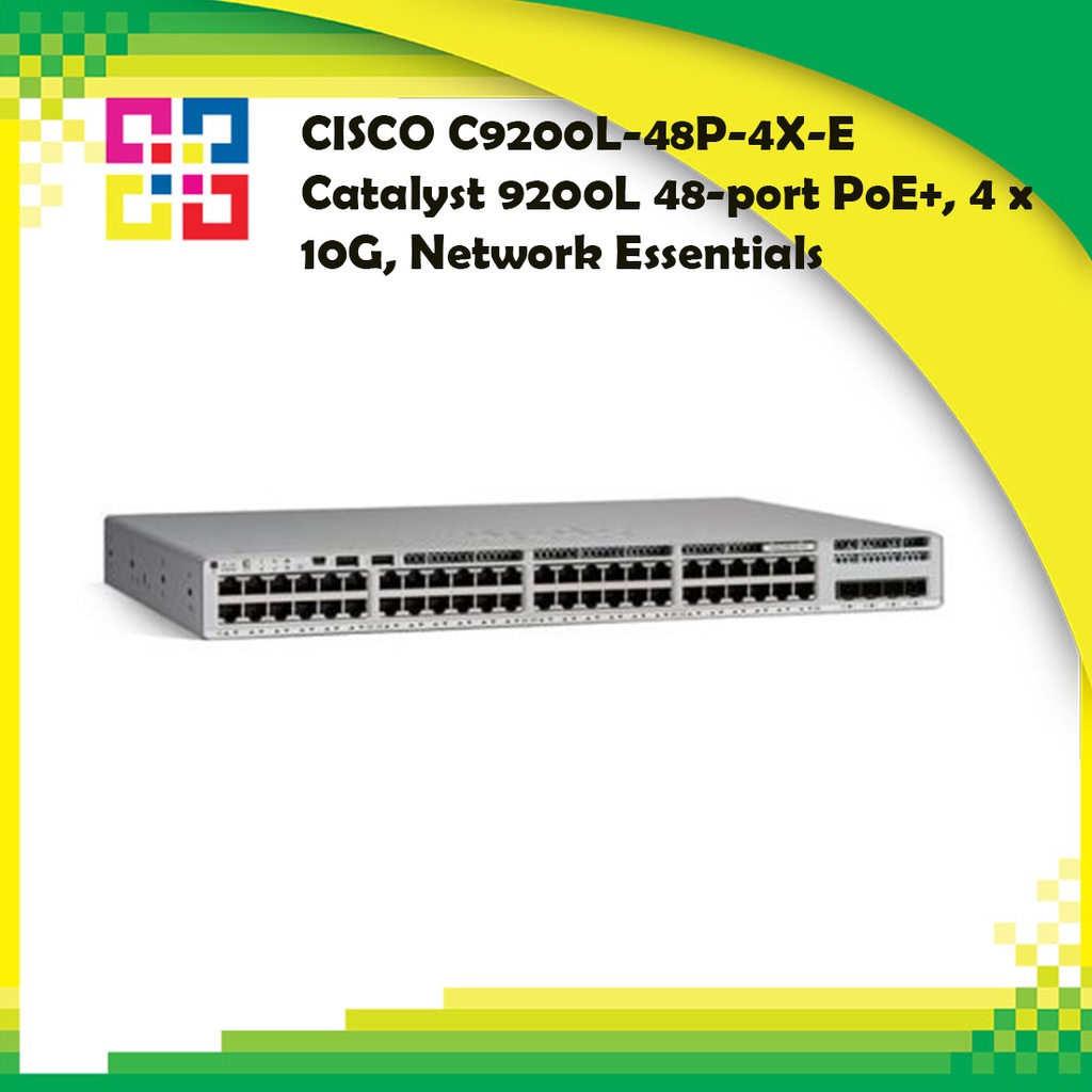 CISCO C9200L-48P-4X-E Catalyst 9200L 48-port PoE+, 4 x 10G, Network ...