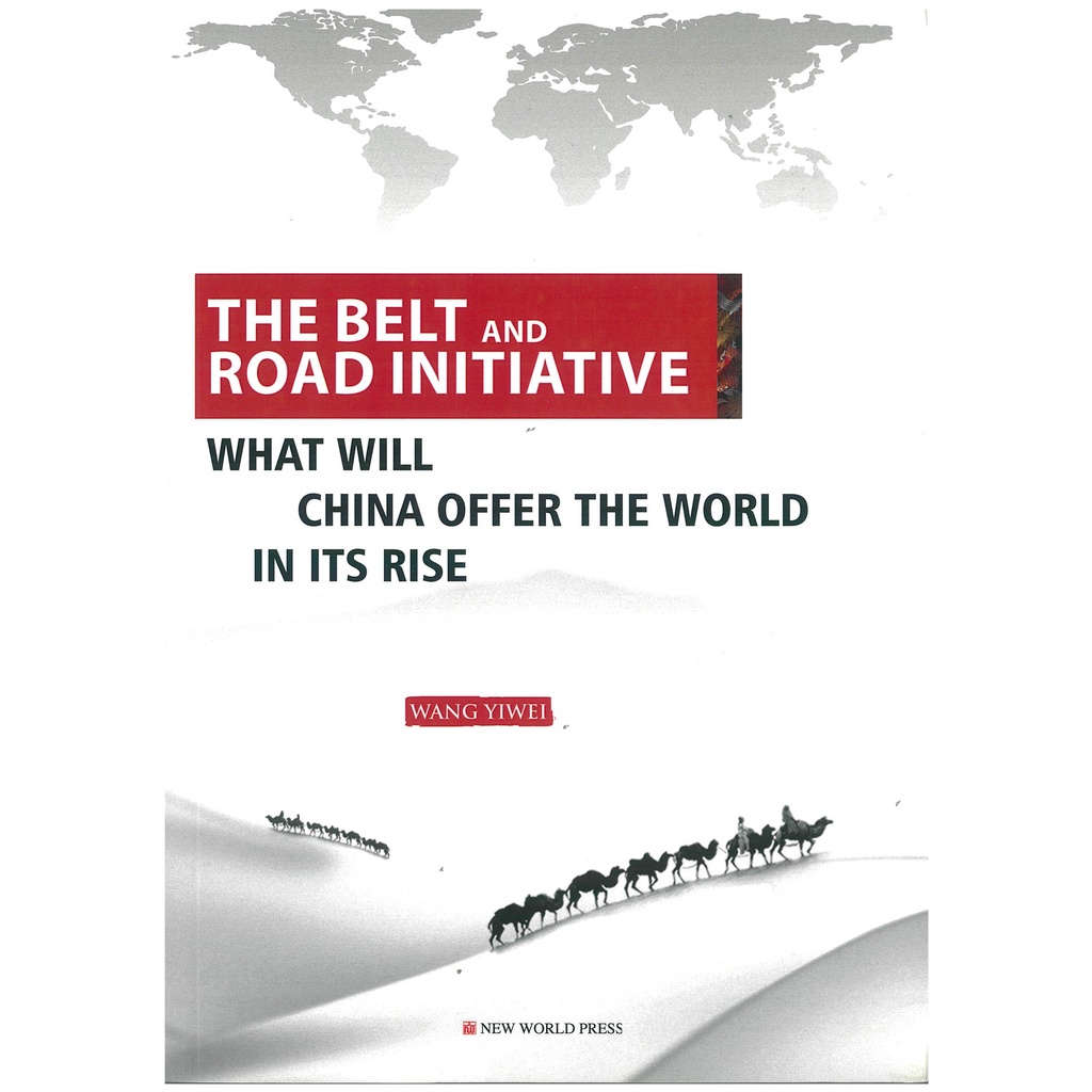 ร้านหนังสือจีน นานมี THE BELT AND ROAD INITIATIVE WHAT WILL CHINA OFFER ...