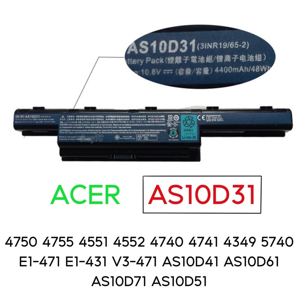 แบตเตอรี่ Acer AS10D31 AS10D3E AS10D41 AS10D51 AS10D61 AS10D71AS10D73 ...