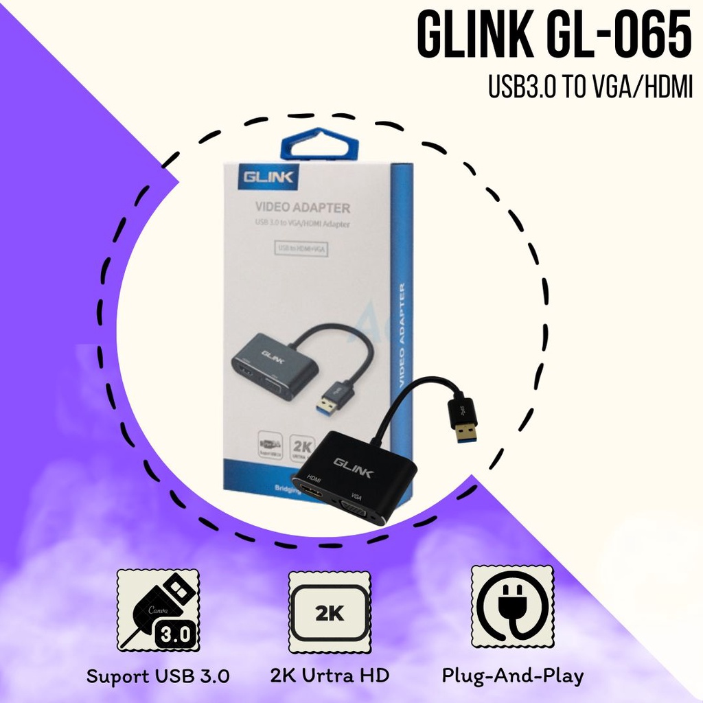 ตัวแปลงสัญญาณ Glink GL-065 Video Adapter USB 3.0 TO VGA/HDMI สินค้า ...