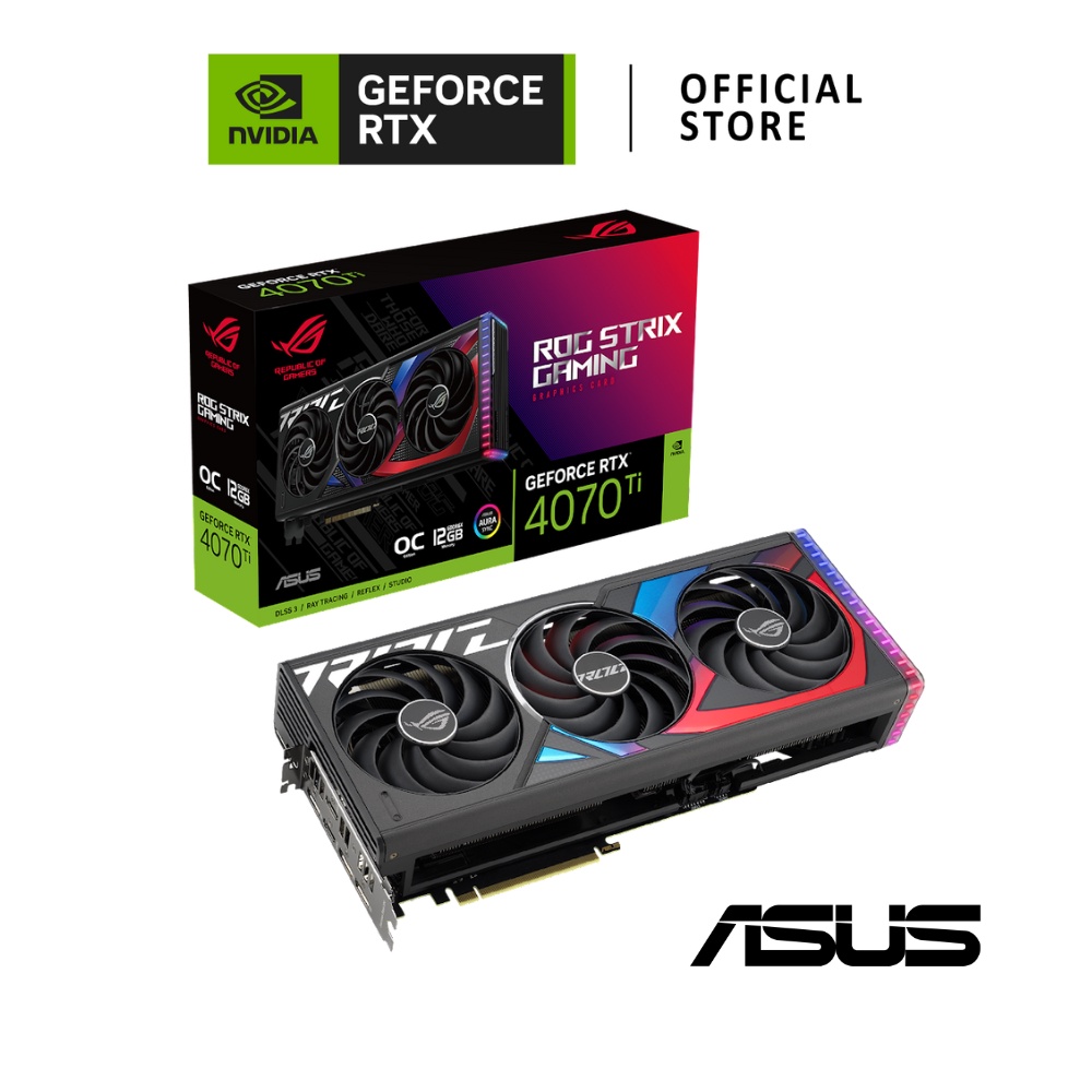 ASUS NVIDIA® GeForce RTX™ 4070 Ti ROG STRIX GAMING OC 12GB การ์ดจอ ...
