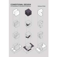 Conditional Design : An introduction to elemental architecture ...