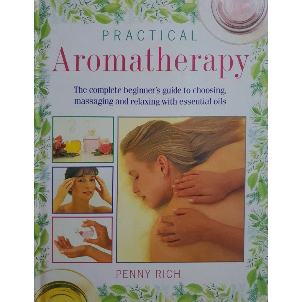 PRACTICAL AROMATHERAPY : PENNY RICH | Shopee Thailand