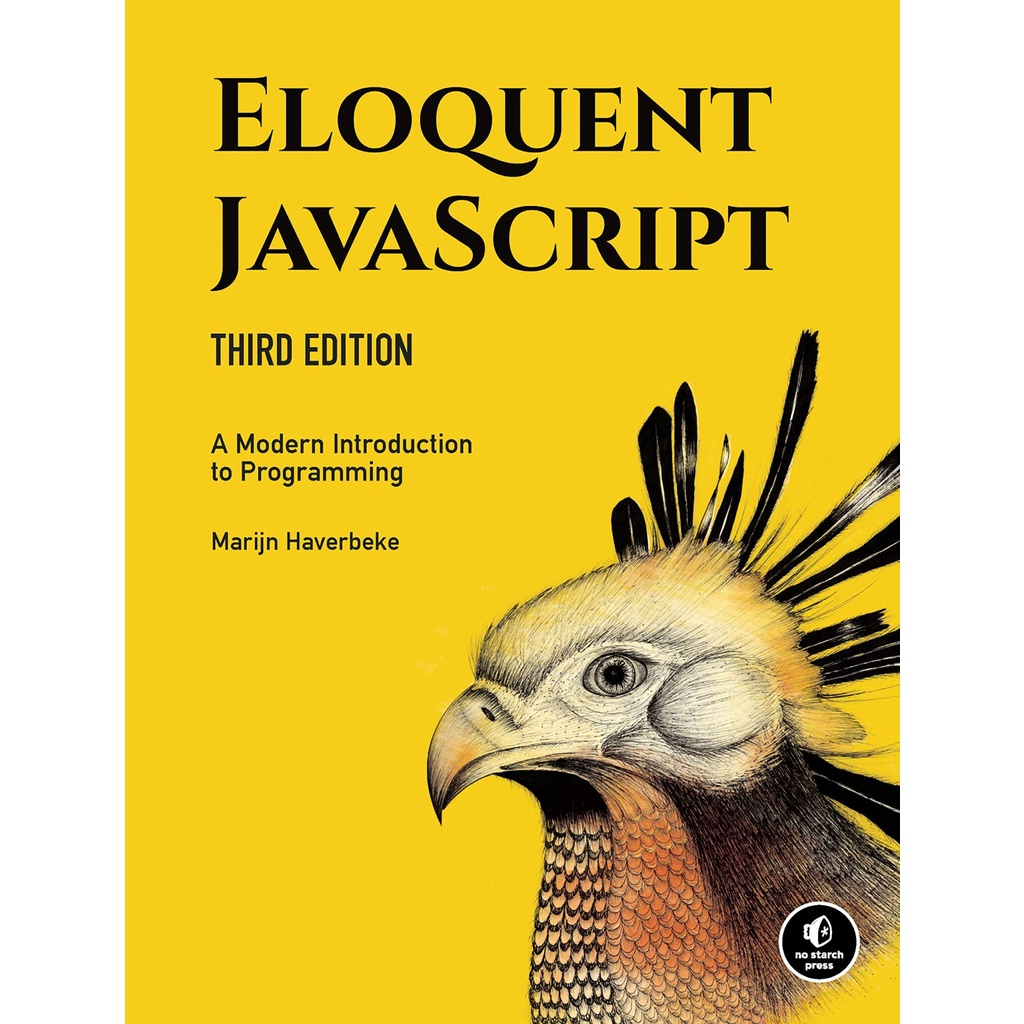 [BnB] Eloquent Javascript: A Modern Introduction to Programming 3rd Ed. โดย Marijn Haverbeke ...