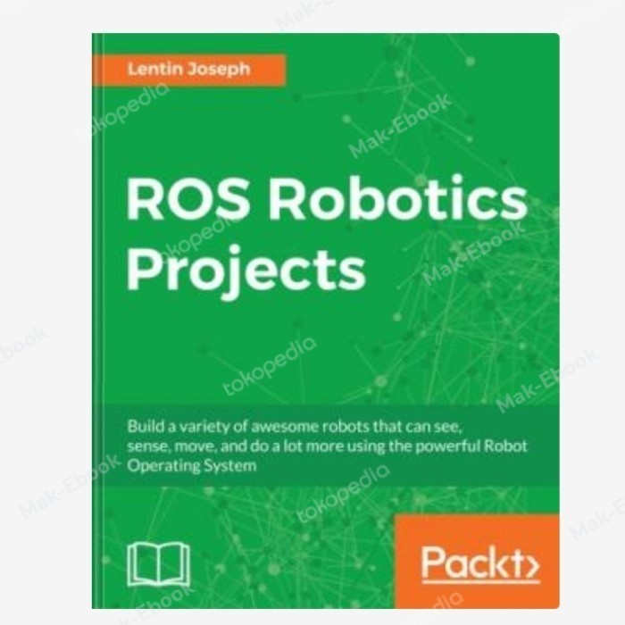 หนังสือโครงการหุ่นยนต์ Ros Robotics | Shopee Thailand
