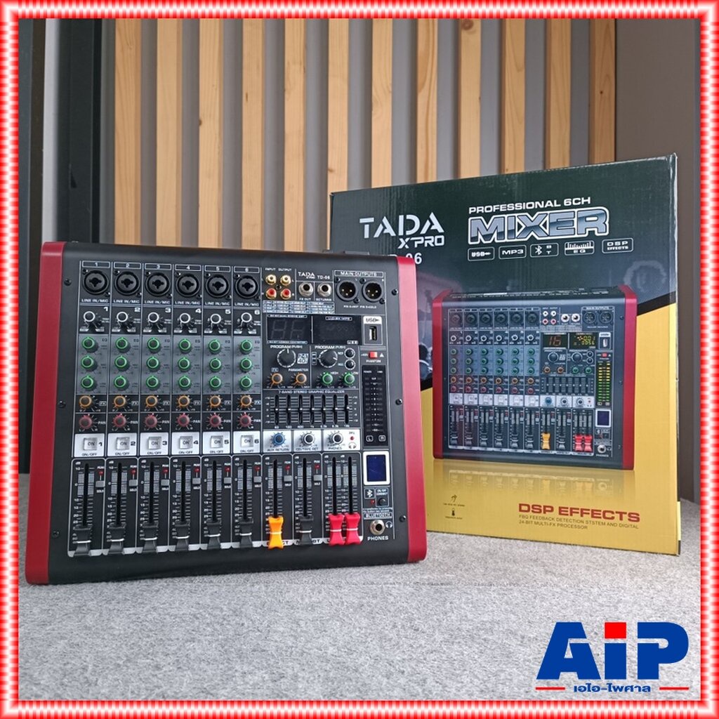 TADA TD-06 MIXER มิกเซอร์อนาล็อก 6 แชนแนล Bluetooth บลูทูธ เอฟเฟคแท้ ธาดา Tada TD 06 TD06 เอไอ ...