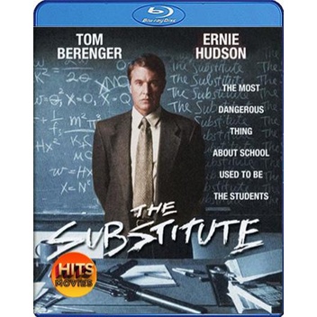 Bluray บลูเรย์ The Substitute (1996) นักเรียนที่นี่...ต้องมีคนปราบ ...