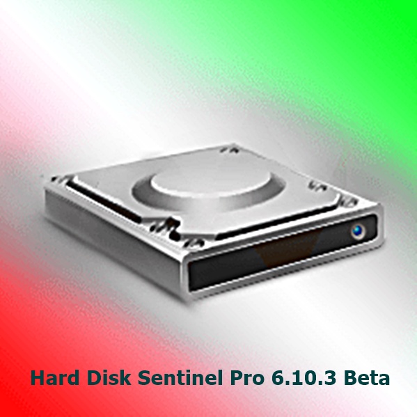 โปรแกรม Hard Disk Sentinel Pro 6.10.3 Beta โปรแกรมตรวจเช็คฮาร์ดดิสก์ ...