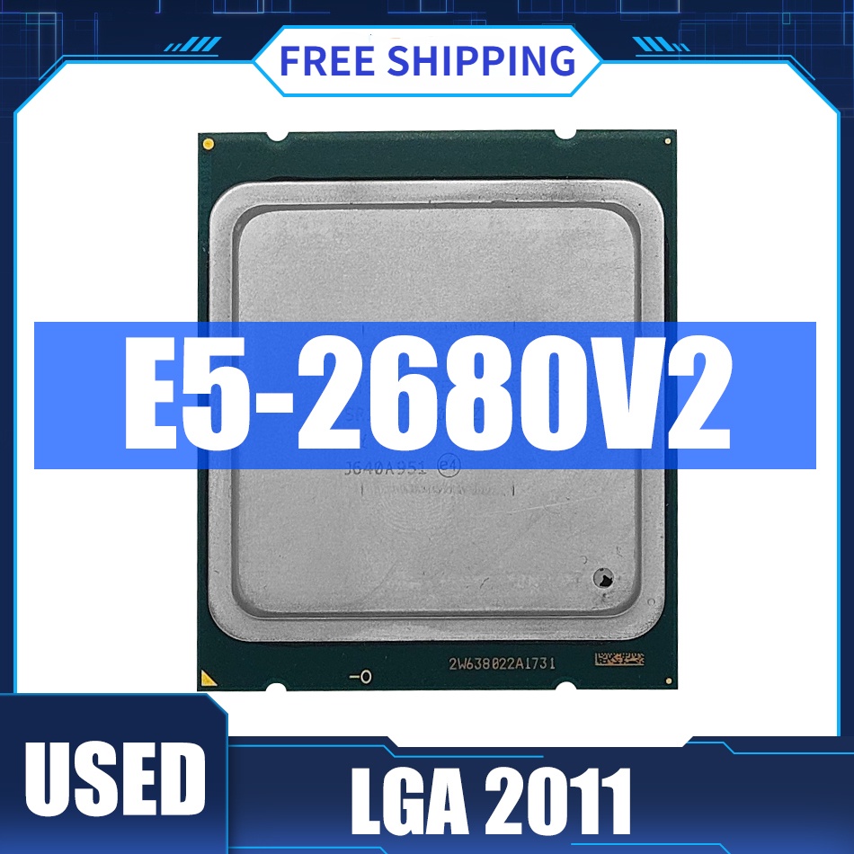 โปรเซสเซอร์เวอร์ Intel Xeon E5 2680 V2 CPU 2.8 LGA 2011 SR1A6 E5-2680 ...