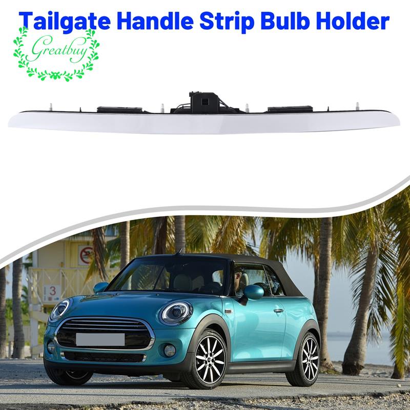 1 ชิ้น 51137074020 แถบมือจับหลอดไฟท้ายรถยนต์ แบบเปลี่ยน สําหรับ MINI ...