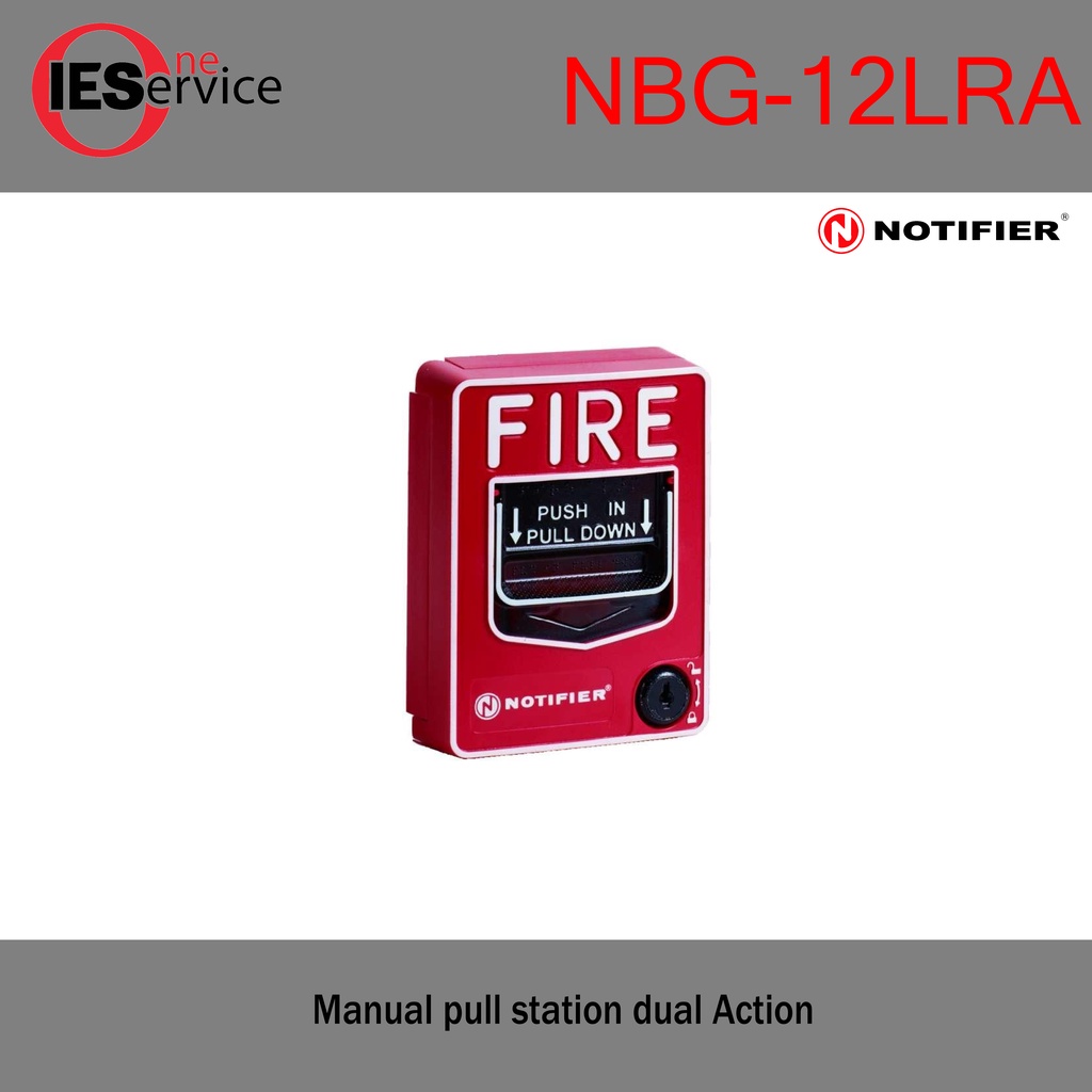 อุปกรณ์ระบบไฟอลาม Manual pull station dual Action รุ่น NBG-12LRA ยี่ห้อ ...