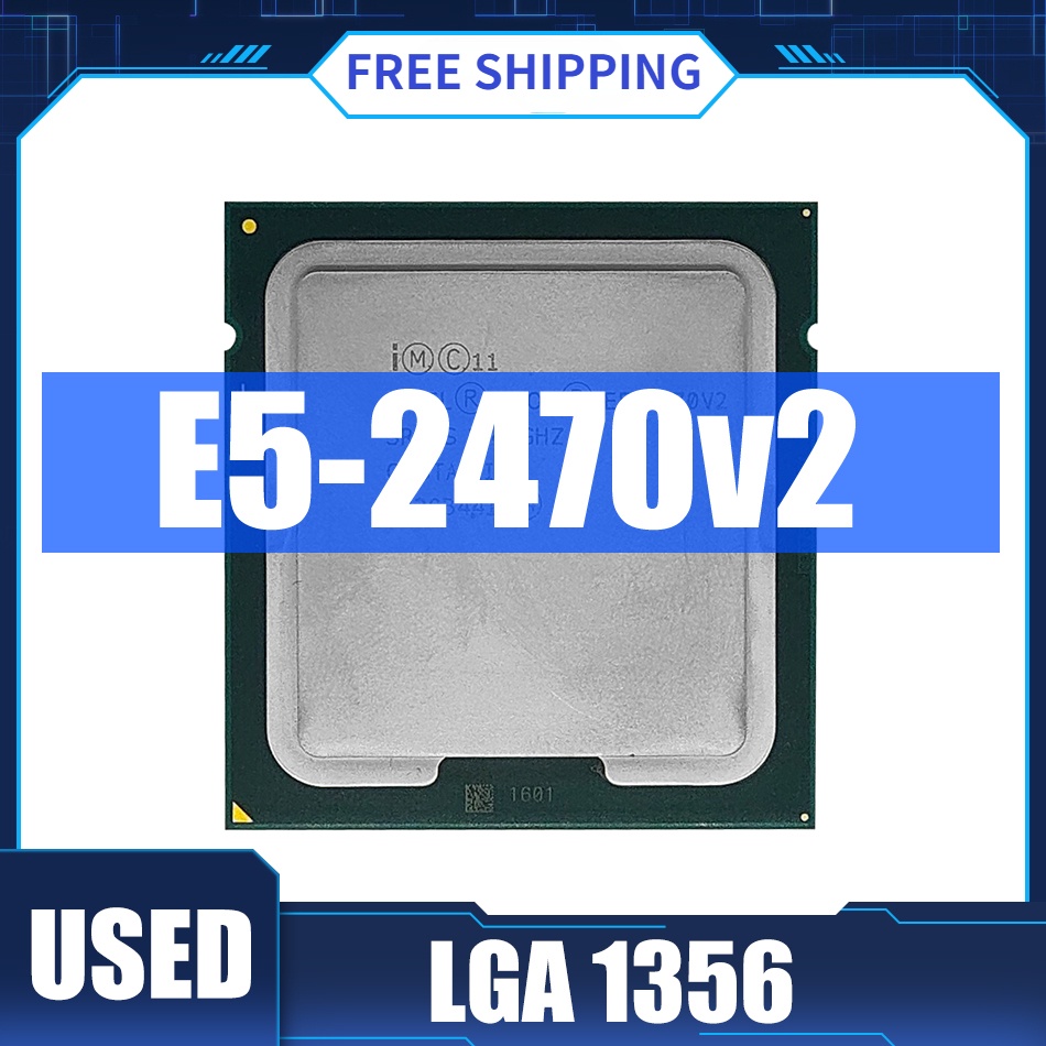 โปรเซสเซอร์ CPU Intel Xeon E5 2470V2 Ten-Core Twenty-Thread LGA 1356 E5 ...