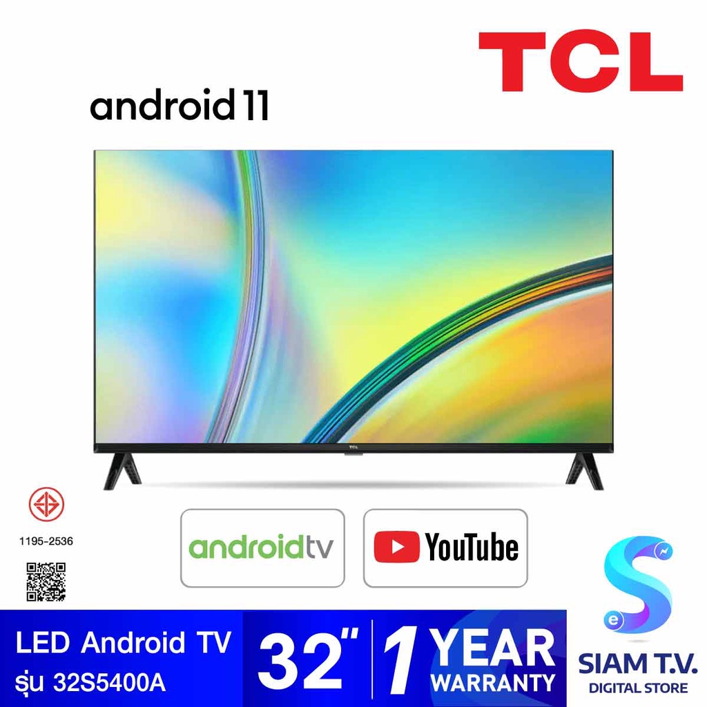 TCL LED Android TV รุ่น 32S5400A Android TV ขนาด 32 นิ้ว โดย สยามทีวี ...