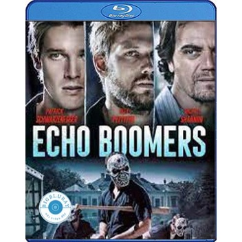 แผ่น Bluray หนังใหม่ Echo Boomers (2020) ทีมปล้นคนเจนวาย (เสียง Eng | ซับ Eng/ ไทย) หนัง บลูเรย์ ...