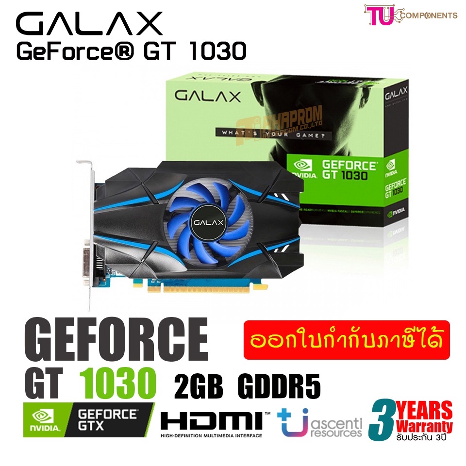 การ์ดจอ GALAX GeForce® GT 1030 2GB GDDR5 64-bit HDMI 2.0b/DVI-D. | Shopee Thailand