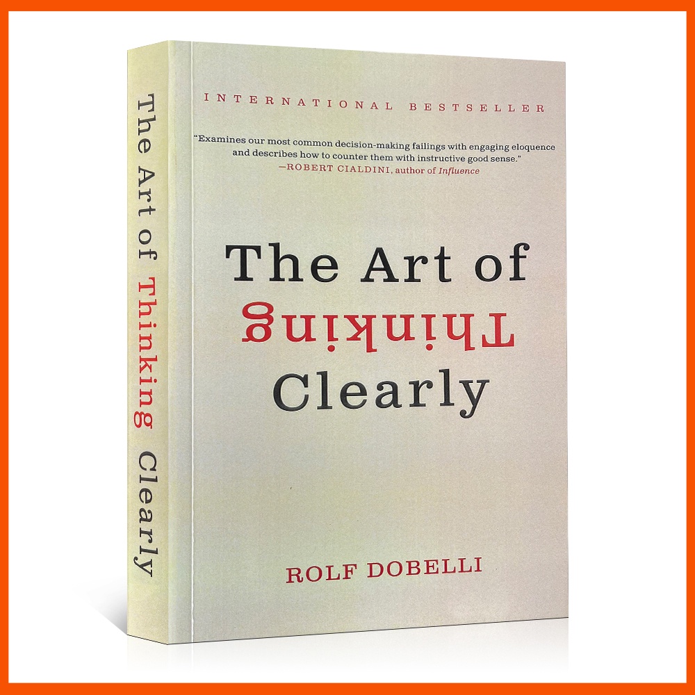 The Art of Thinking Clearly By Rolf Dobelli (ปกหลังกระดาษ) | Shopee ...