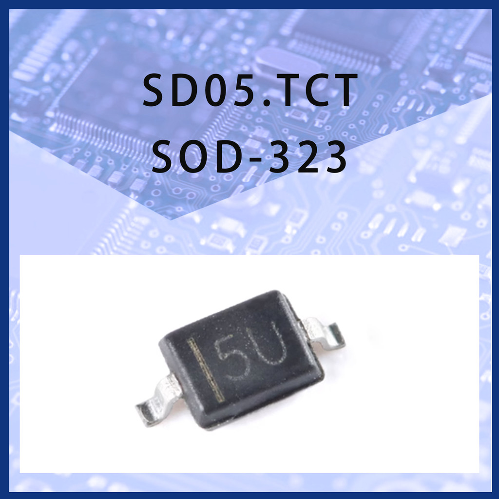 10ชิ้น SD05.TCT SOD-323 5V TVS ชิปไดโอดปราบปรามแรง | Shopee Thailand