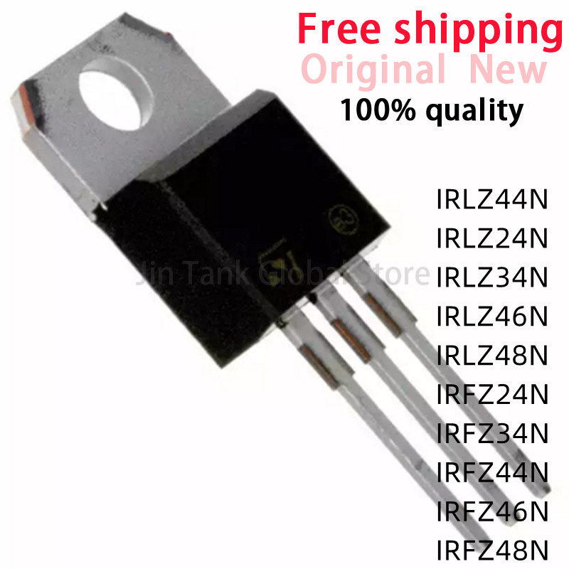 (10 ชิ้น) 100% ใหม่ IRLZ44N IRLZ24N IRLZ34N IRLZ46N IRLZ48N IRFZ24N IRFZ34N IRFZ44N IRFZ46N ...