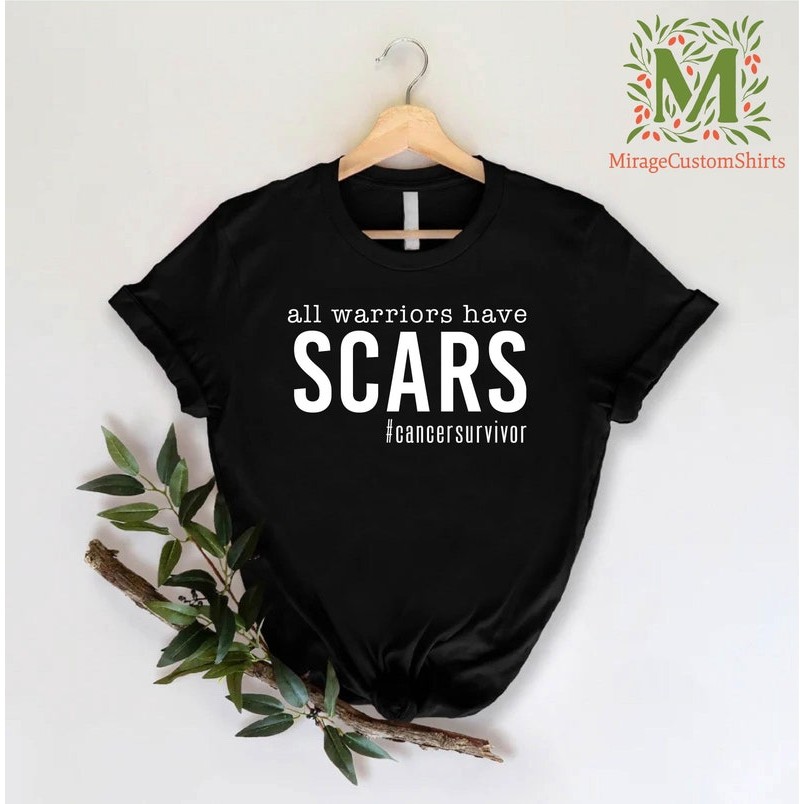 All Warriors Have Scars Shirt,Mens Cancer Survivor Shirt,Breast Cancer ...