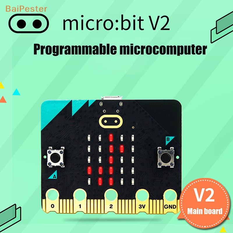 [BaiPester] Micro:bit V2 Micro Bit Go Edition BBC Microbit สําหรับเด็ก DIY บอร์ดพัฒนา BBC ...