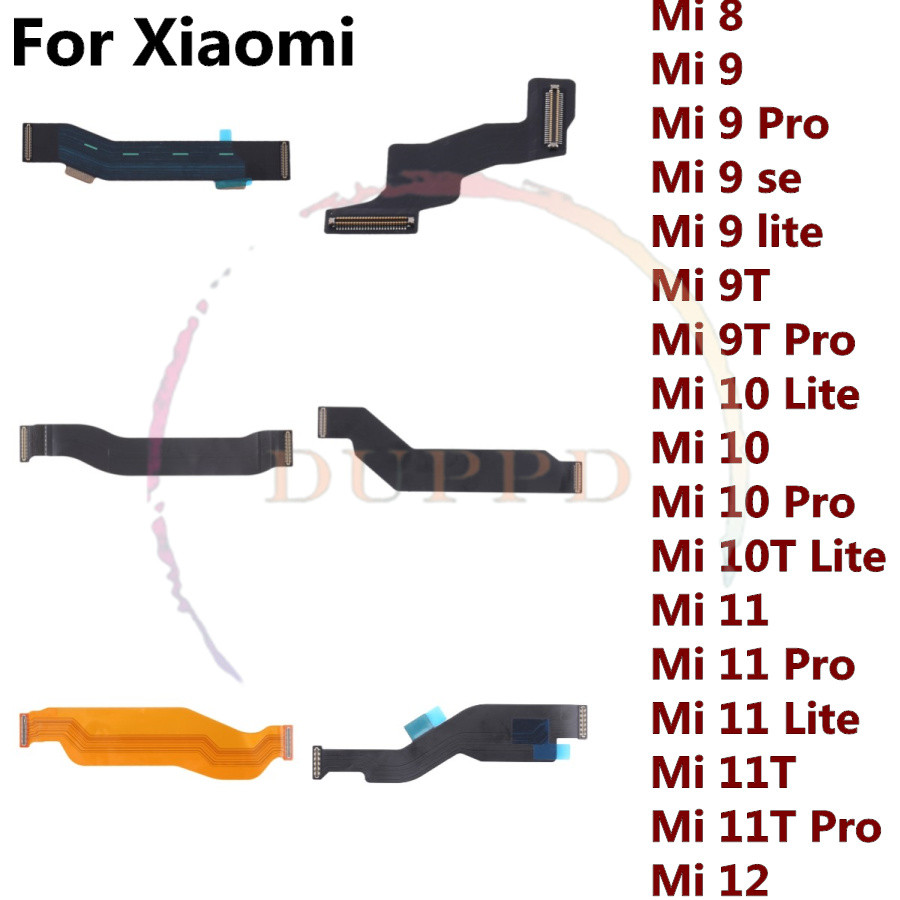 1pcs สําหรับ Xiaomi Mi 12 11 11T 10 10T 9 9T 9SE Pro Lite 8 5G เมนบอร์ดเชื่อมต่อบอร์ดหลัก Flex ...