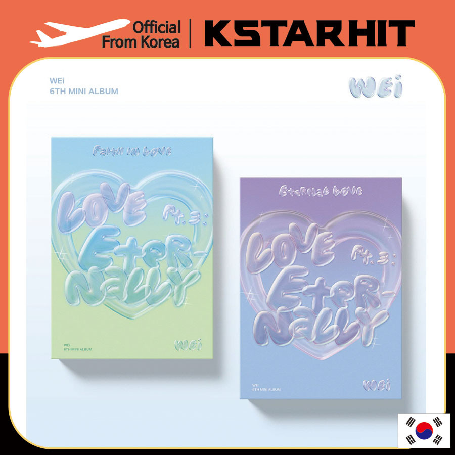 WEi - 6th Mini Album [Love Pt.3 : Eternally] | Shopee Thailand