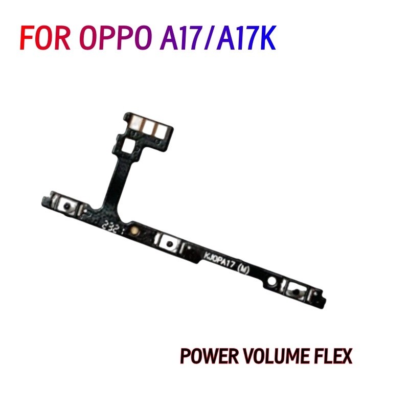 สําหรับ oppo A17/A17K power ปุ่ม flex เปิด/ปิดปุ่มสวิทช์ด้านข้าง Volume ...