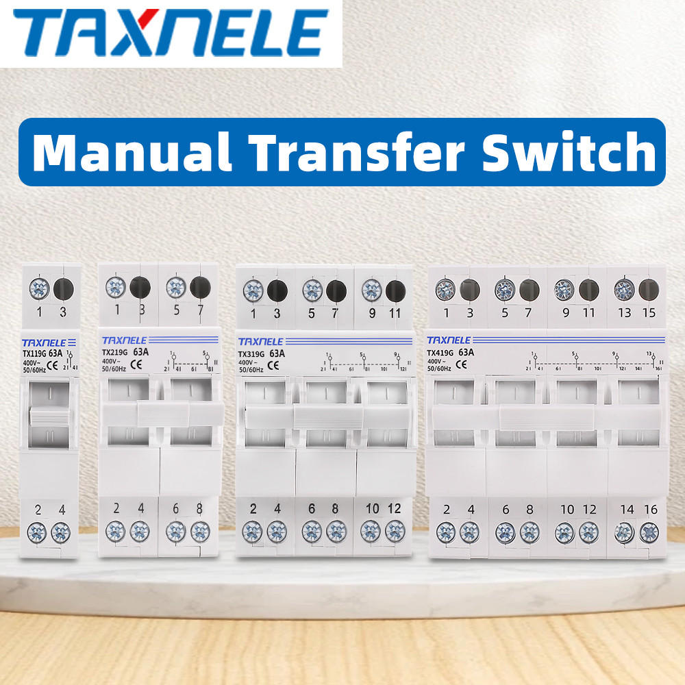 Taxnele MTS Dual Power Manual Transfer Switch 1P 2P 3P 4P 40A 63A 230V 400V เปลี่ยนสวิทช์ ...