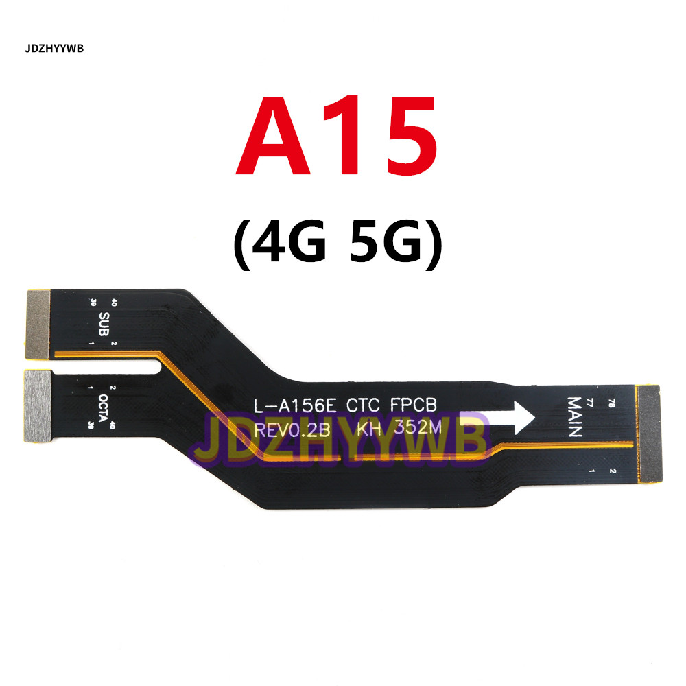 1pcs เมนบอร์ดหลักเชื่อมต่อริบบิ้น Flex สําหรับ Samsung A15 4G 5G A155 ...