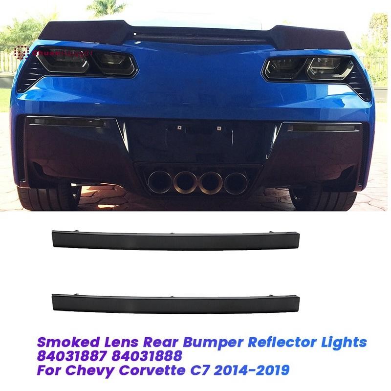 ไฟสะท้อนแสงกันชนด้านหลังเลนส์รมควัน 1 คู่ 84031887 84031888 สําหรับ ค7 ...