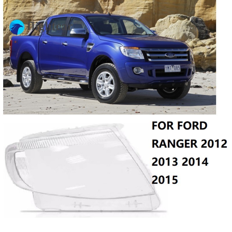 เลนส์ไฟหน้ารถสําหรับ FORD RANGER 2012 2013 2014 2015 ไฟหน้ารถเปลี่ยน Auto Shell | Shopee Thailand