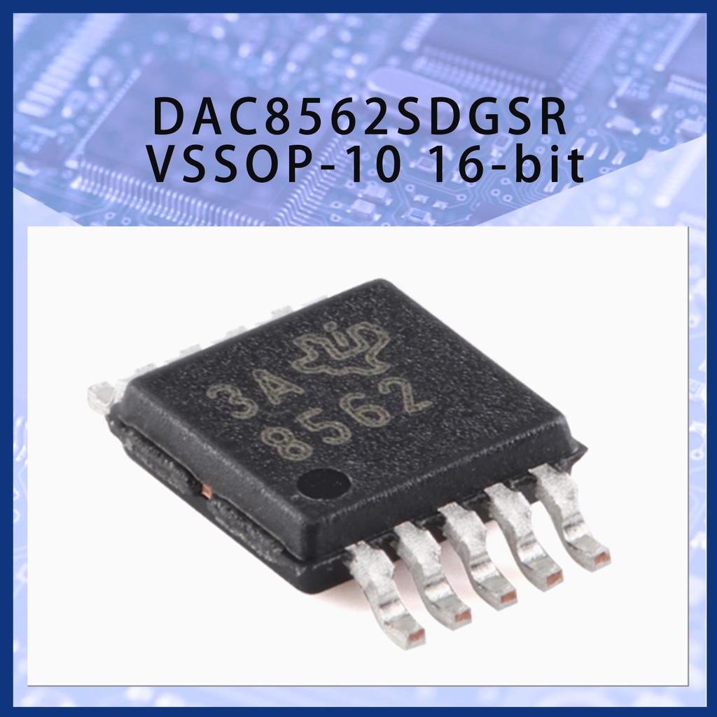 DAC8562SDGSR VSSOP-10 ชิปแปลงดิจิตอลเป็นอนาล็อก 16 บิต | Shopee Thailand