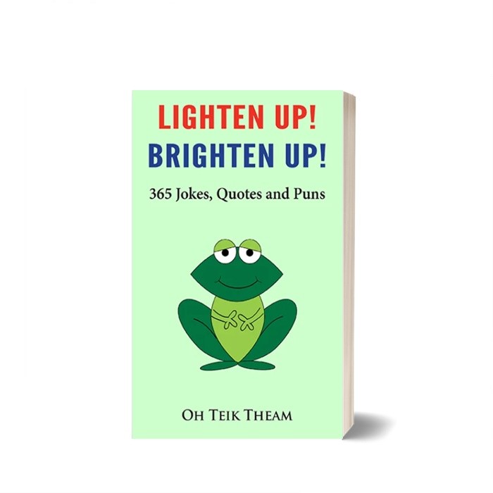 Lighten Up, Brighten Up: 365 เรื่องตลก, คําคม & Puns สําหรับทุกวัน ...