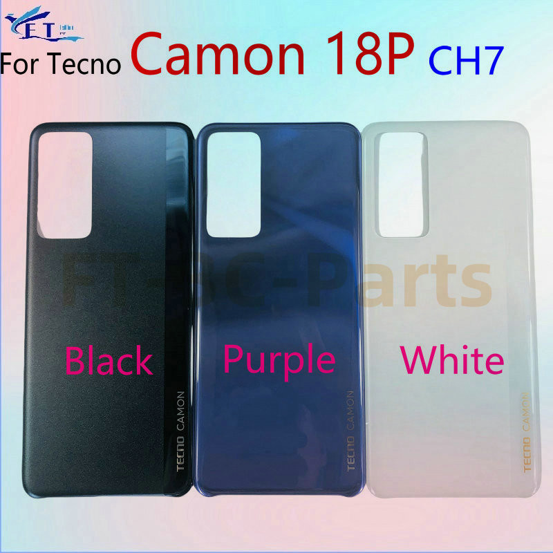สําหรับ Tecno Camom 18P CH7 ฝาหลังแบตเตอรี่ประตูด้านหลังกรณีปกหลัง ...