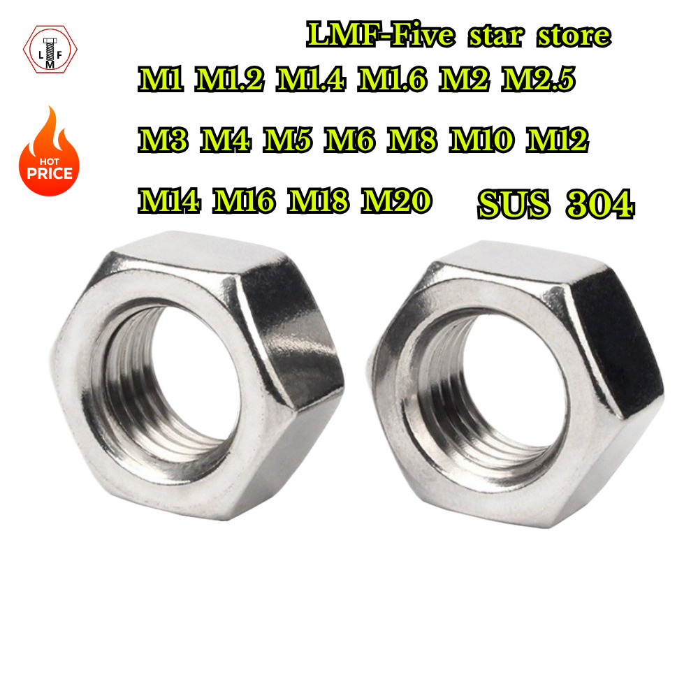 [LMF-8] น็อตหกเหลี่ยมสแตนเลส 304 (M1.0~M20~LM) | Shopee Thailand