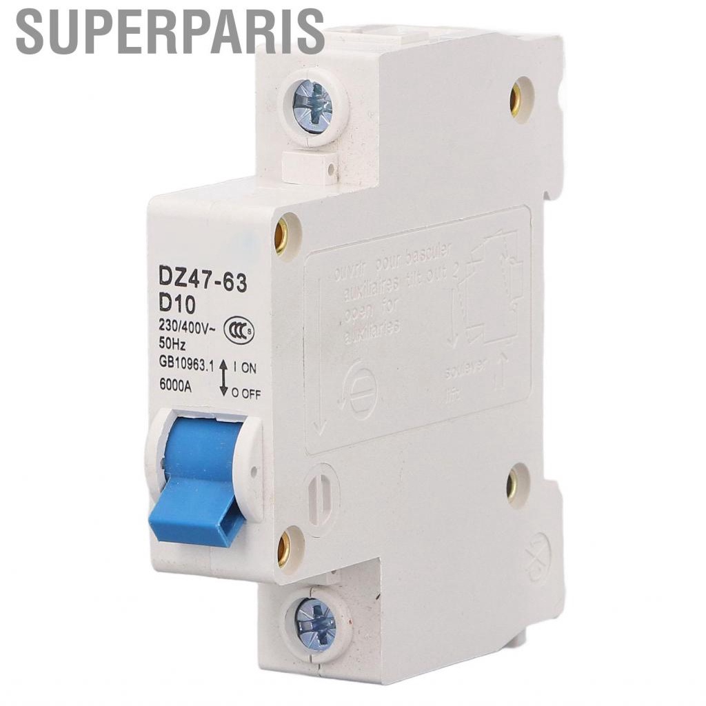 Superparis DZ47-63 D10 1P Miniature Circuit Breaker 230V/400V 10A DIN Rail Mounted | Shopee Thailand