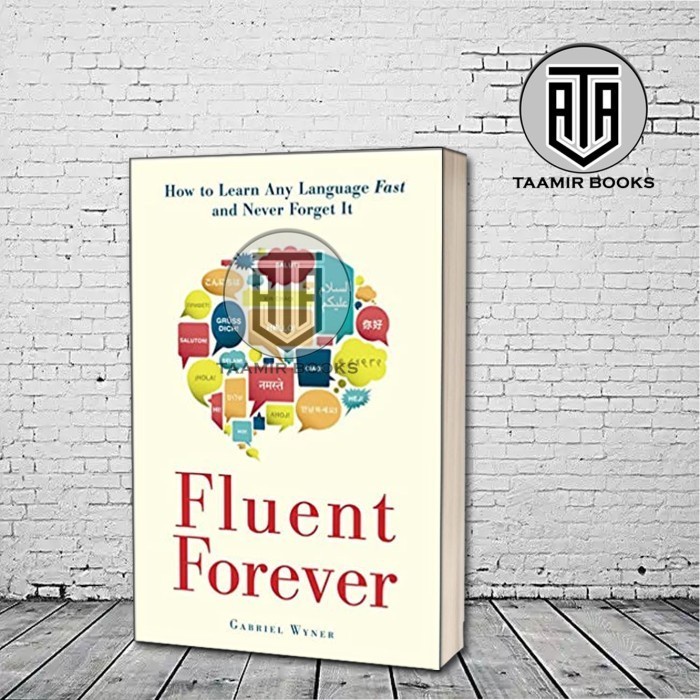 Fluent Forever วิธีเรียนรู ้ ภาษาใดก ็ ได ้ โดย Gabriel Wyner | Shopee ...