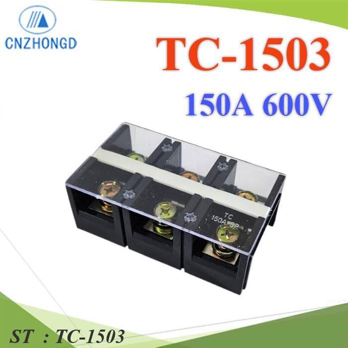 เทอร์มินอลบล็อก TC1503 แผงต่อสายไฟ ขนาด 150A 600V แบบ 3 ช่อง รุ่น TC-1503 | Shopee Thailand
