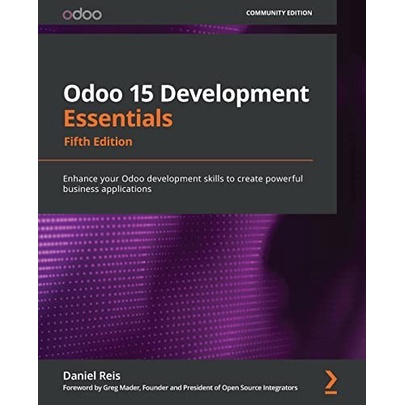 หนังสือ - Odoo 15 Development Essentials Fifth edition: | Shopee Thailand