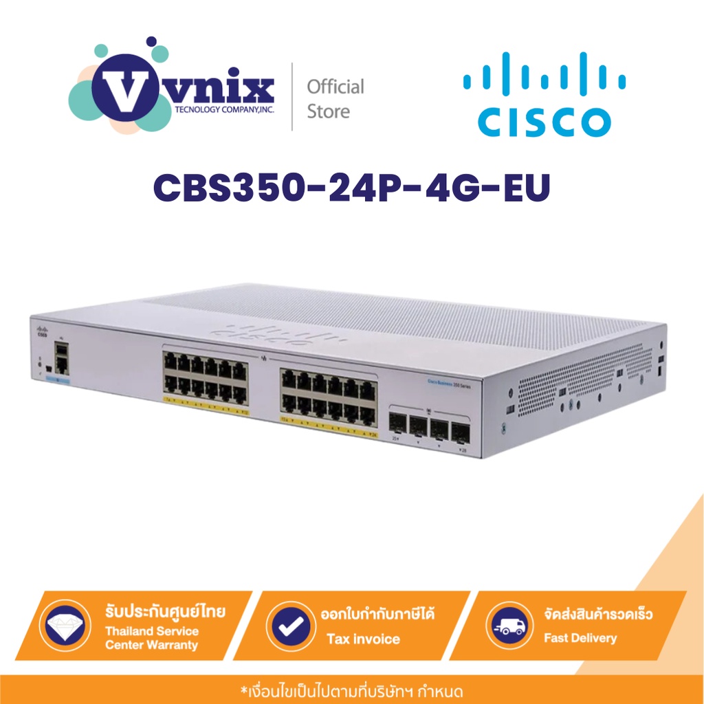 Cisco CBS350-24P-4G-EU SWITCH (สวิตซ์) CISCO CBS350 MANAGED 24-PORT GE ...