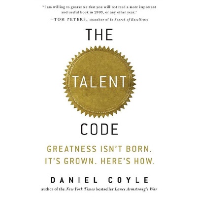 Daniel Coyle - The Talent Code: Greatness Is Born. สั่งมงกุฎ. นี่มัน ...