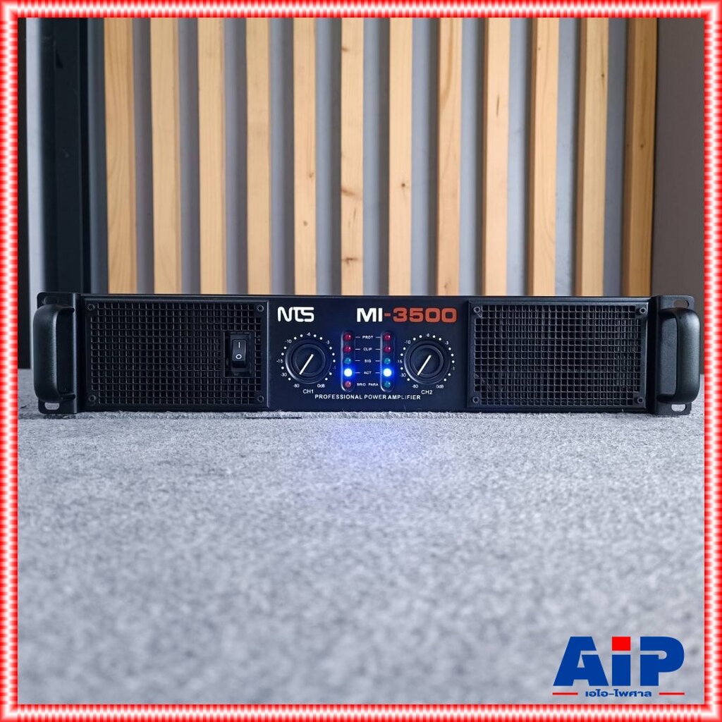 NTS MI3500 POWERAMP เอ็นทีเอส ขยาย เพาเวอร์ เครื่องขยายเสียง แอมป์ MI 3500 power amp เอไอ-ไพศาล ...
