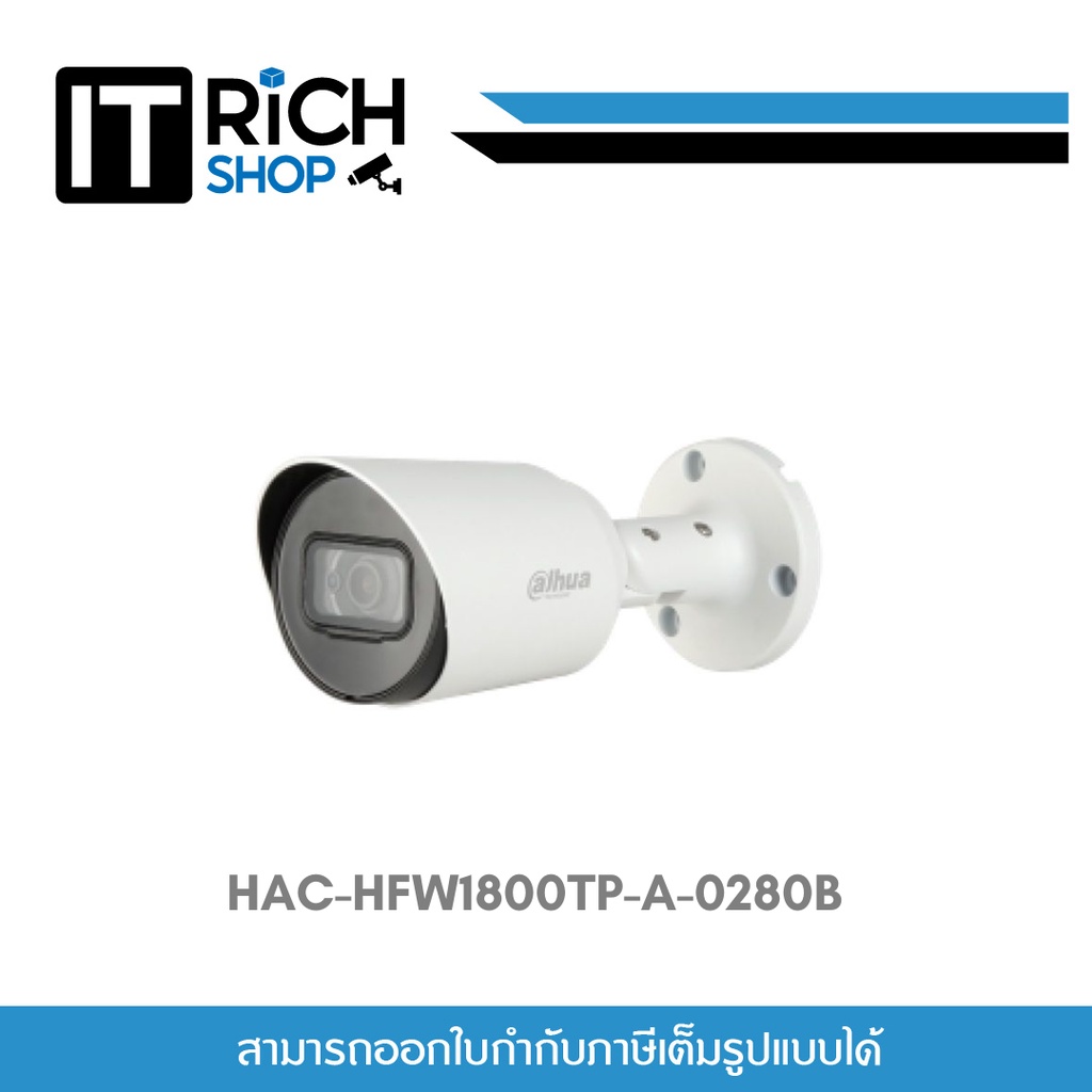 Dahua รุ่น HAC-HFW1800TP-A-0280B 4K Real-time HDCVI IR Bullet Camera. Max. 4K resolution ...