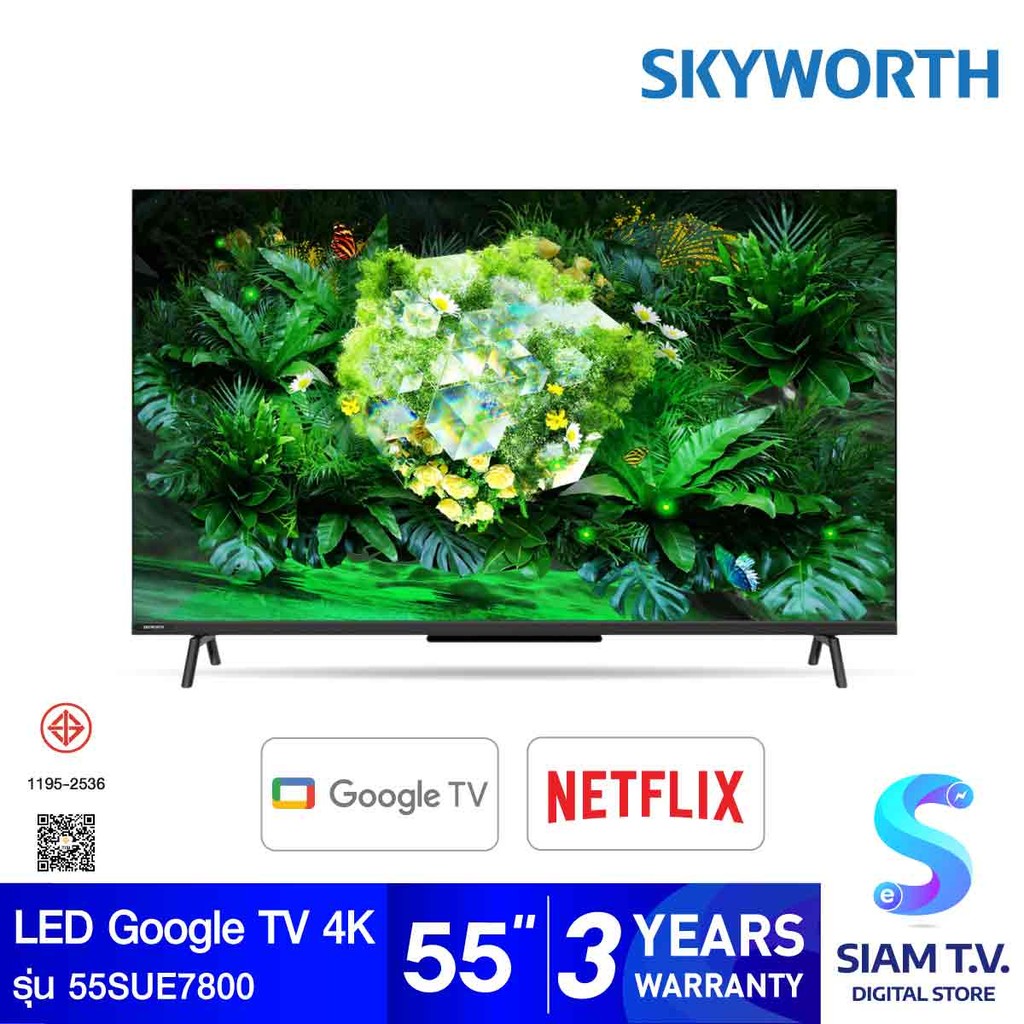 SKYWORTH LED Google TV 4K รุ่น 55SUE7800 สมาร์ททีวี 55 นิ้ว โดย สยาม ...
